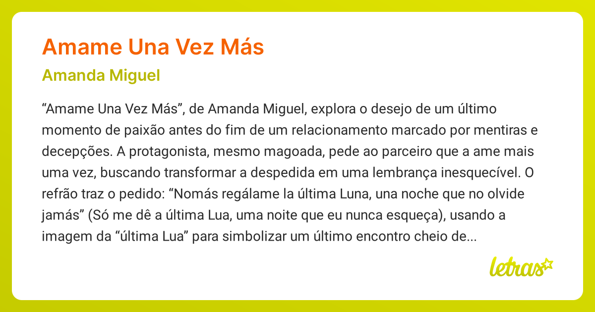 Significado da música AMAME UNA VEZ MÁS (Amanda Miguel) - LETRAS.MUS.BR