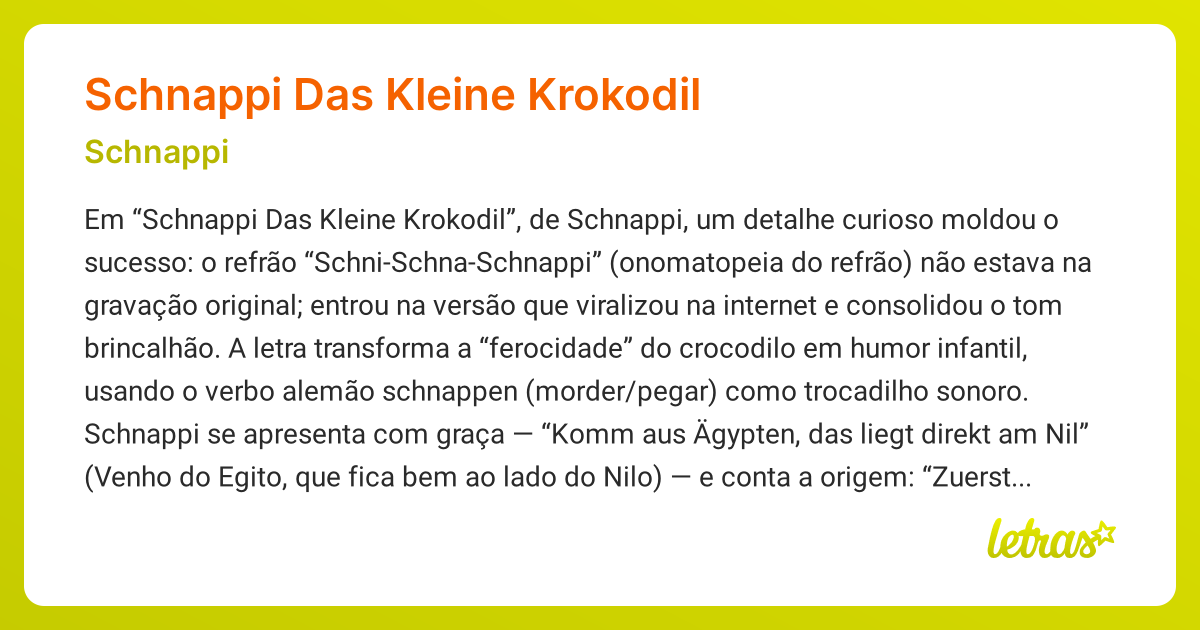 Significado da música SCHNAPPI DAS KLEINE KROKODIL (Schnappi) - LETRAS ...