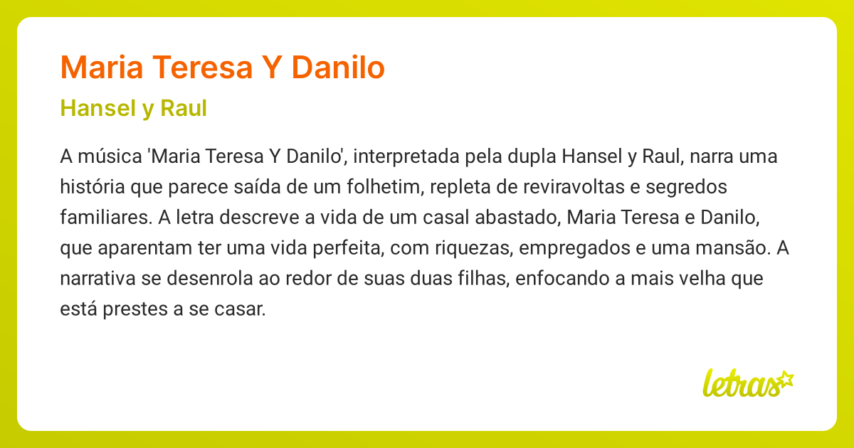Significado da música MARIA TERESA Y DANILO (Hansel y Raul) - LETRAS.MUS.BR