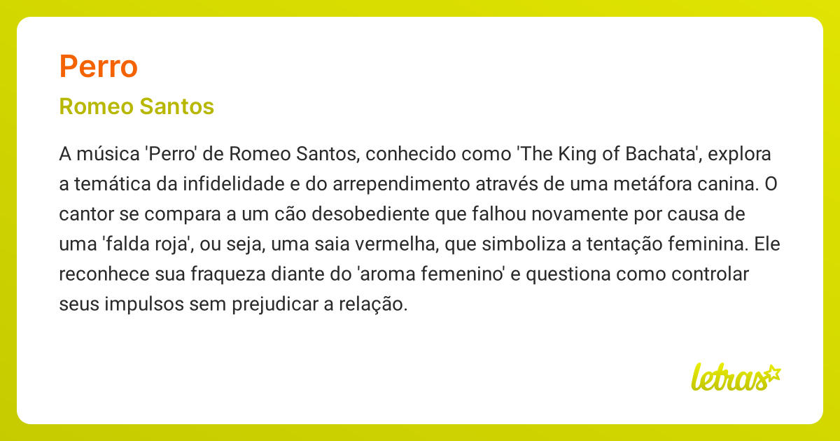 Significado da música PERRO (Romeo Santos) - LETRAS.MUS.BR