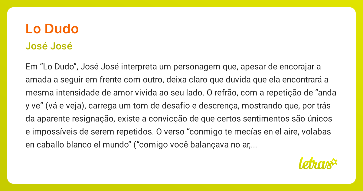 Significado da música LO DUDO (José José) - LETRAS.MUS.BR