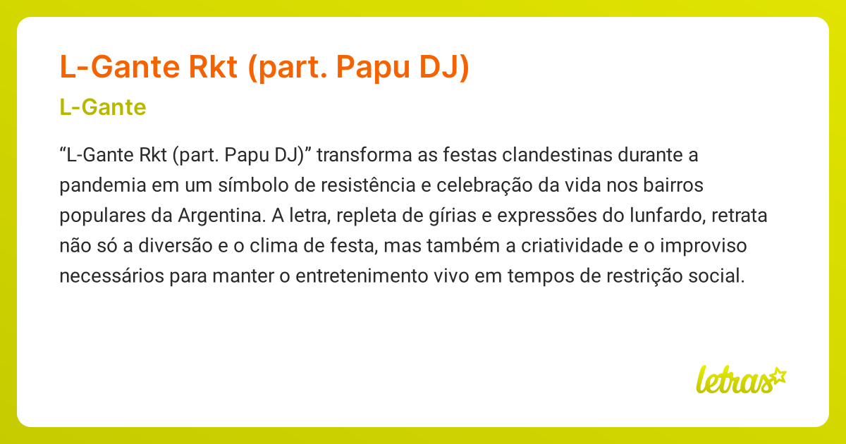 Significado da música L-GANTE RKT (PART. PAPU DJ) (L-Gante) - LETRAS.MUS.BR