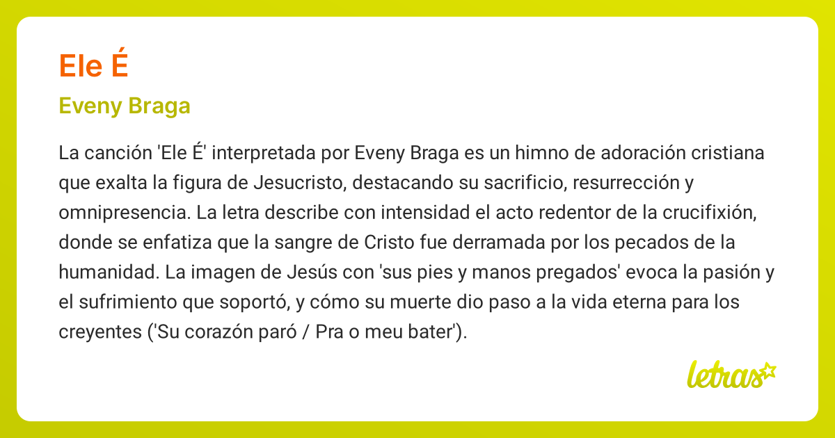 Significado de la canción ELE É (Eveny Braga) - LETRAS.COM