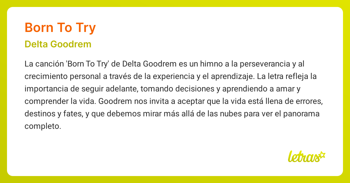 Significado de la canción BORN TO TRY (Delta Goodrem) - LETRAS.COM