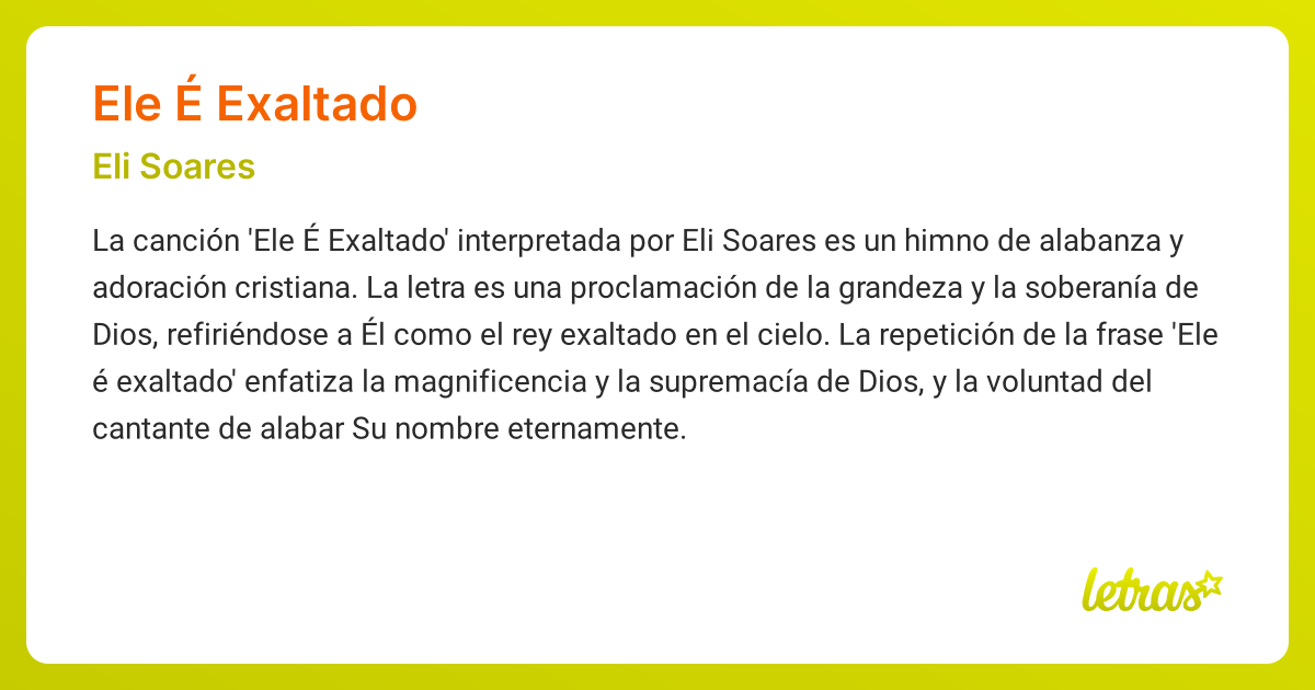 Significado de la canción ELE É EXALTADO (Eli Soares) - LETRAS.COM