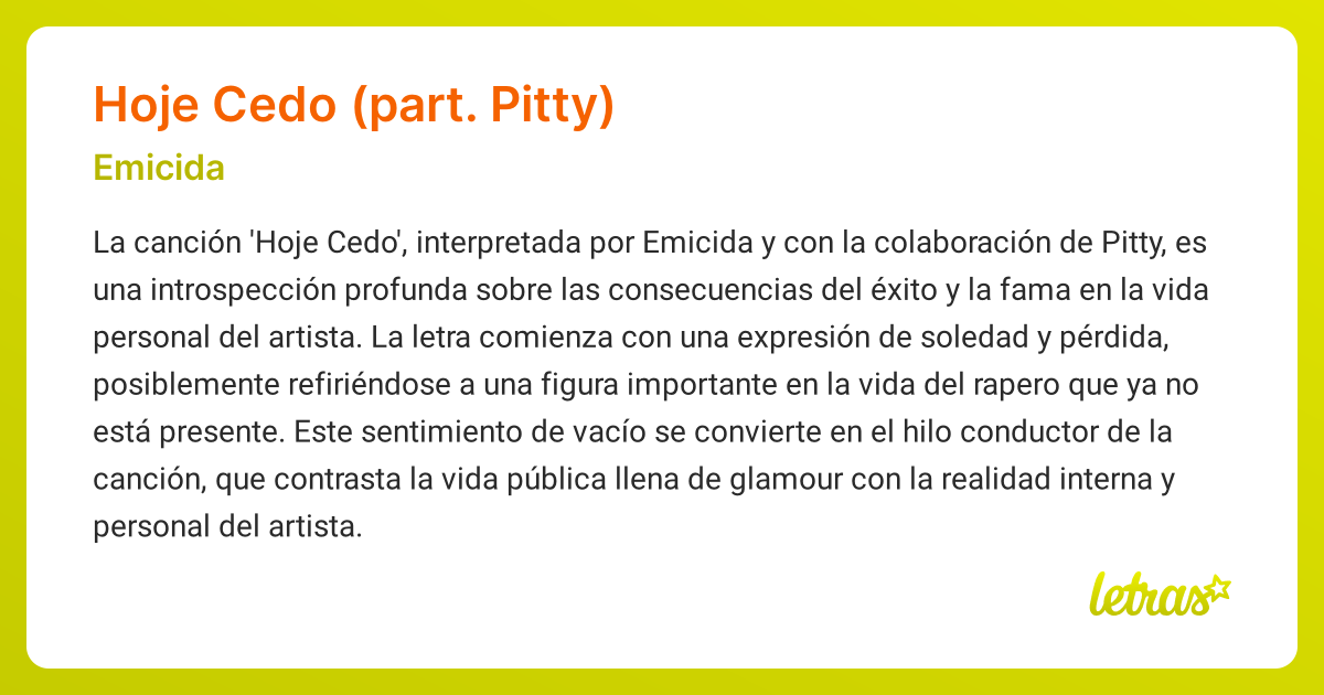 Significado de la canción HOJE CEDO (PART. PITTY) (Emicida) - LETRAS.COM