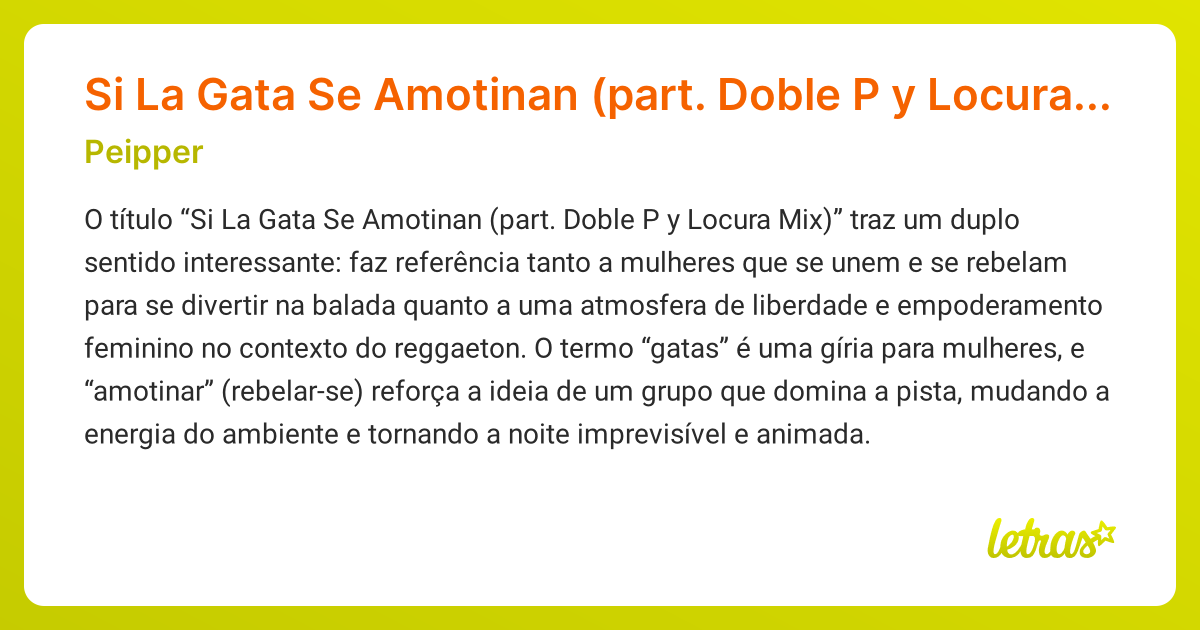 Significado da música Si La Gata Se Amotinan (part. Doble P y Locura ...