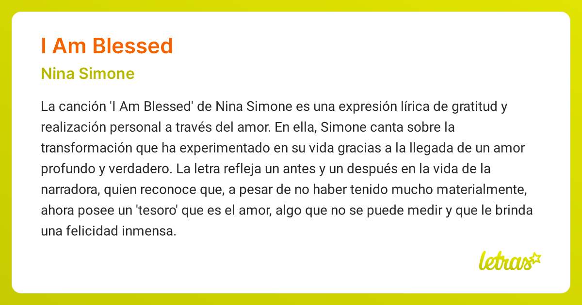 Significado de la canción I AM BLESSED (Nina Simone) - LETRAS.COM