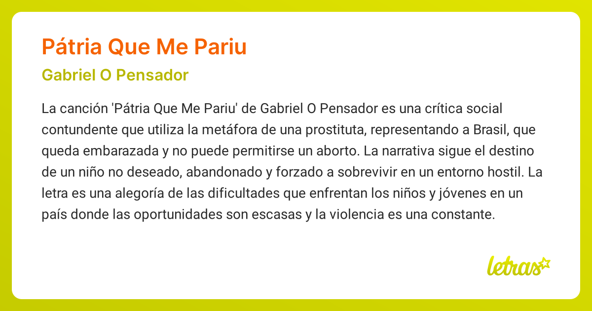 Significado de la canción PÁTRIA QUE ME PARIU (Gabriel O Pensador ...