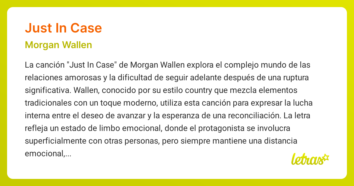 Significado de la canción JUST IN CASE (Morgan Wallen) - LETRAS.COM