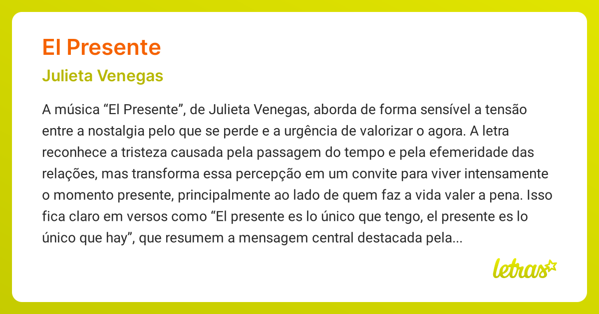 Significado da música EL PRESENTE (Julieta Venegas) - LETRAS.MUS.BR