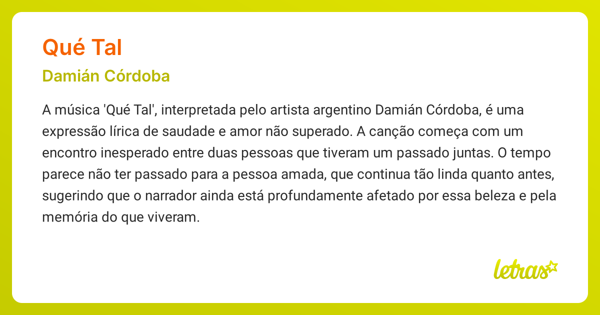 Significado da música QUÉ TAL (Damián Córdoba) - LETRAS.MUS.BR