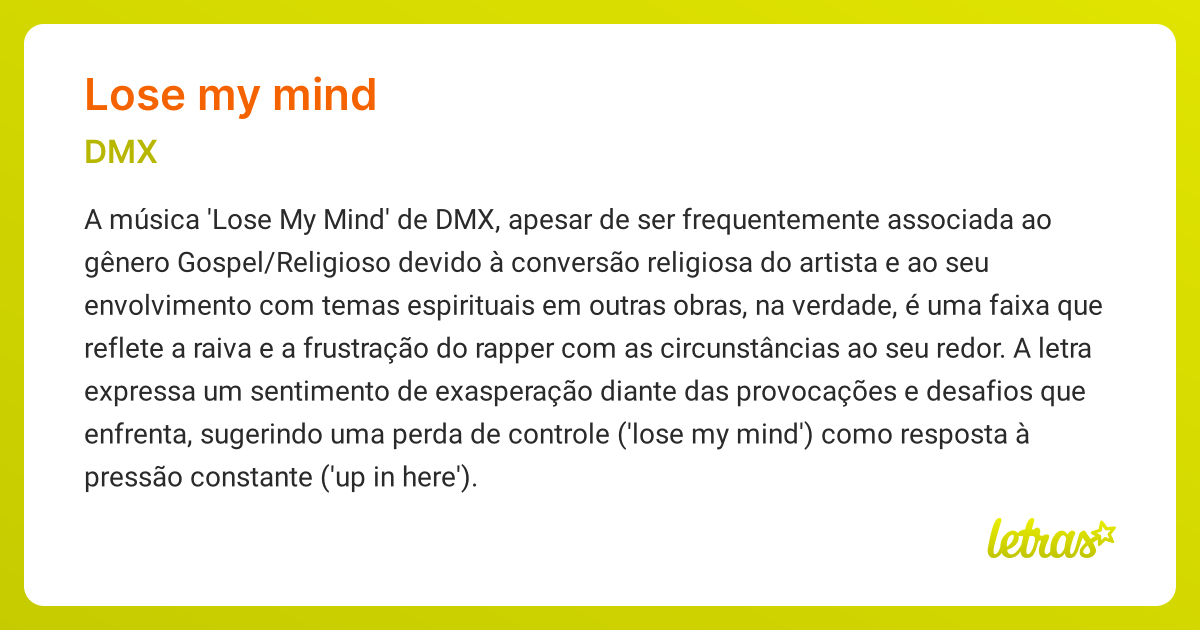 Significado da música LOSE MY MIND (DMX) - LETRAS.MUS.BR