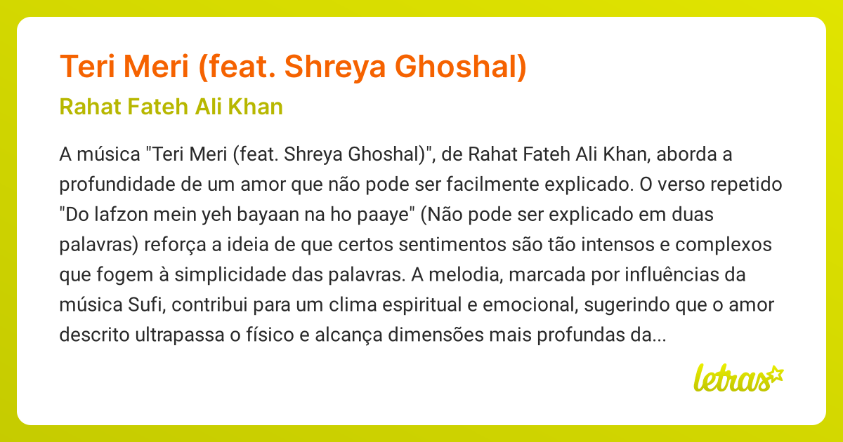 Significado da música Teri Meri (feat. Shreya Ghoshal) (Rahat Fateh Ali ...