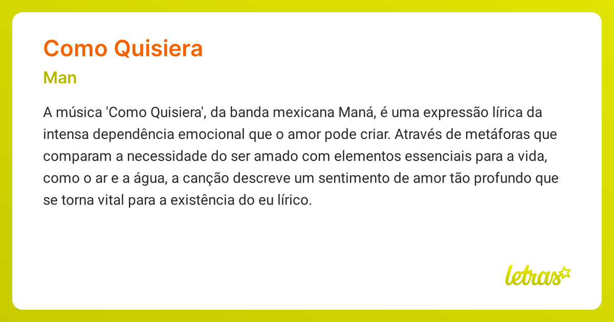 Significado da música COMO QUISIERA (Man) - LETRAS.MUS.BR
