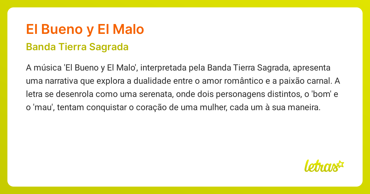 Significado da música EL BUENO Y EL MALO (Banda Tierra Sagrada ...