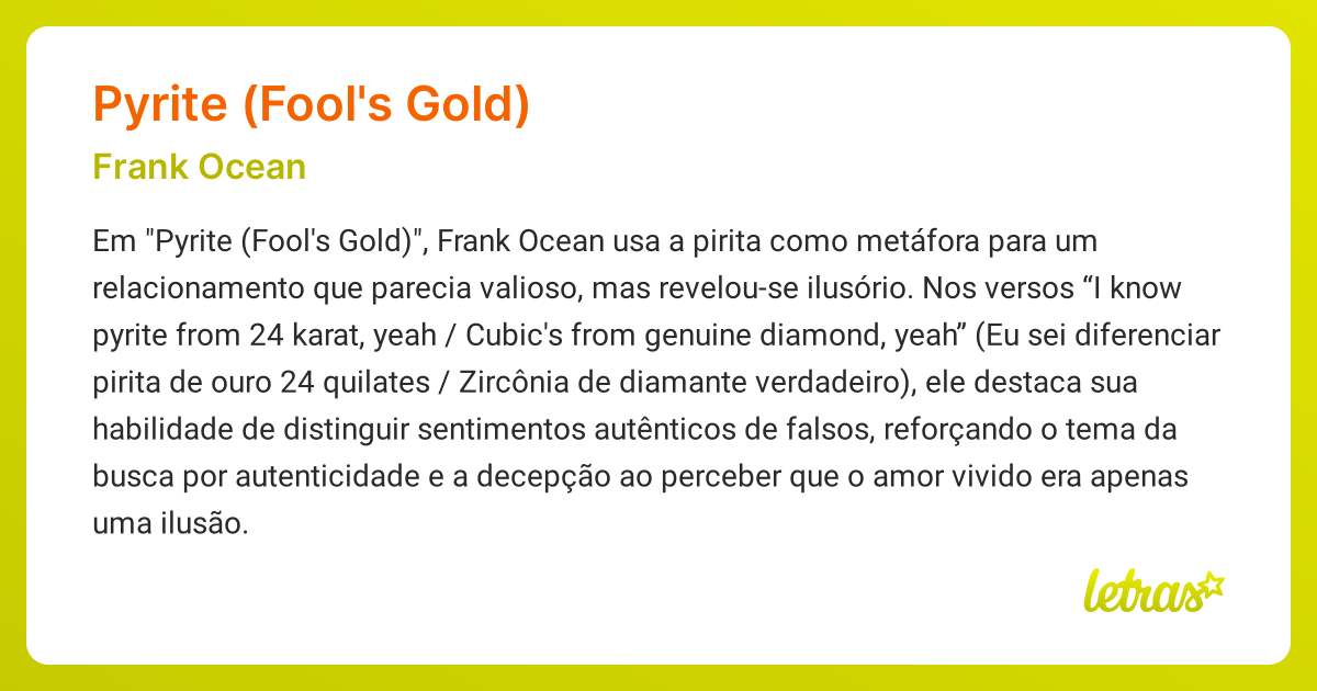 Significado da música PYRITE (FOOL'S GOLD) (Frank Ocean) - LETRAS.MUS.BR
