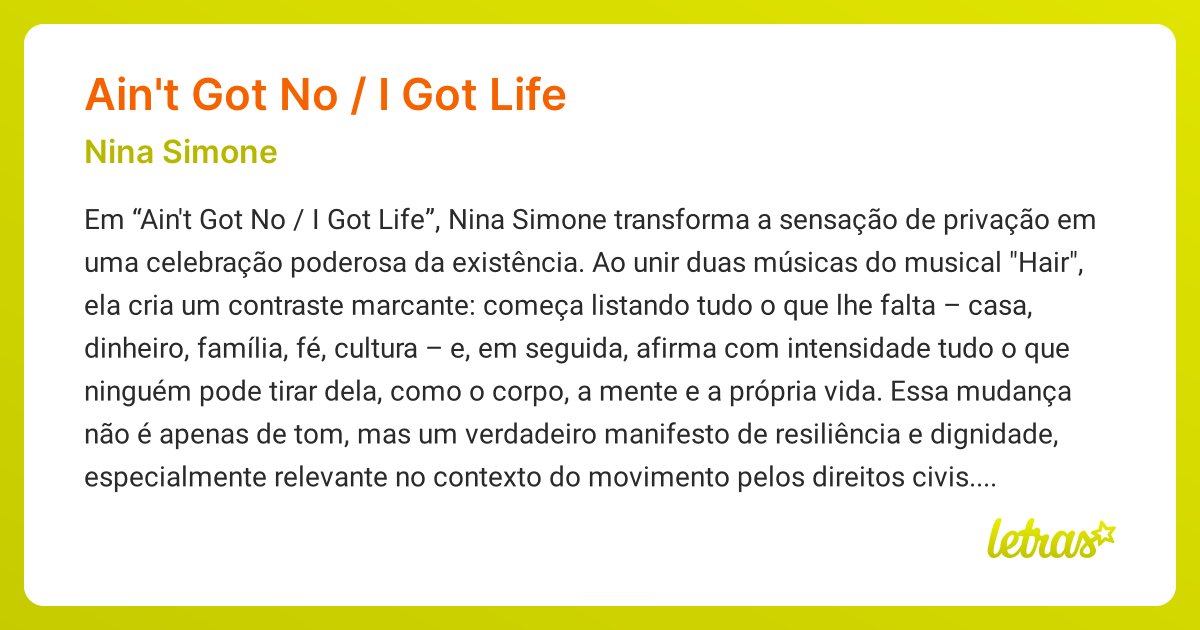 Significado da música AIN'T GOT NO / I GOT LIFE (Nina Simone) - LETRAS ...
