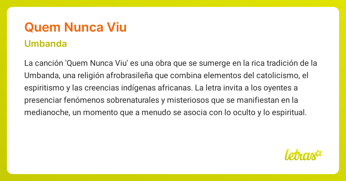 Significado de la canción QUEM NUNCA VIU (Umbanda) - LETRAS.COM