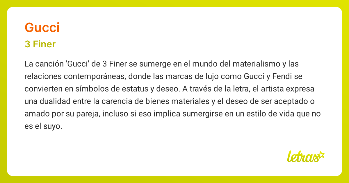Significado de la canción GUCCI (3 Finer) - LETRAS.COM