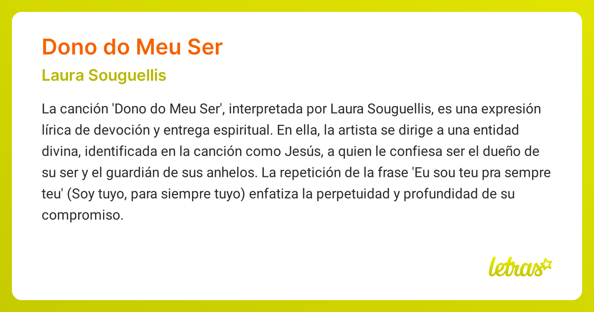 Significado de la canción DONO DO MEU SER (Laura Souguellis) - LETRAS.COM