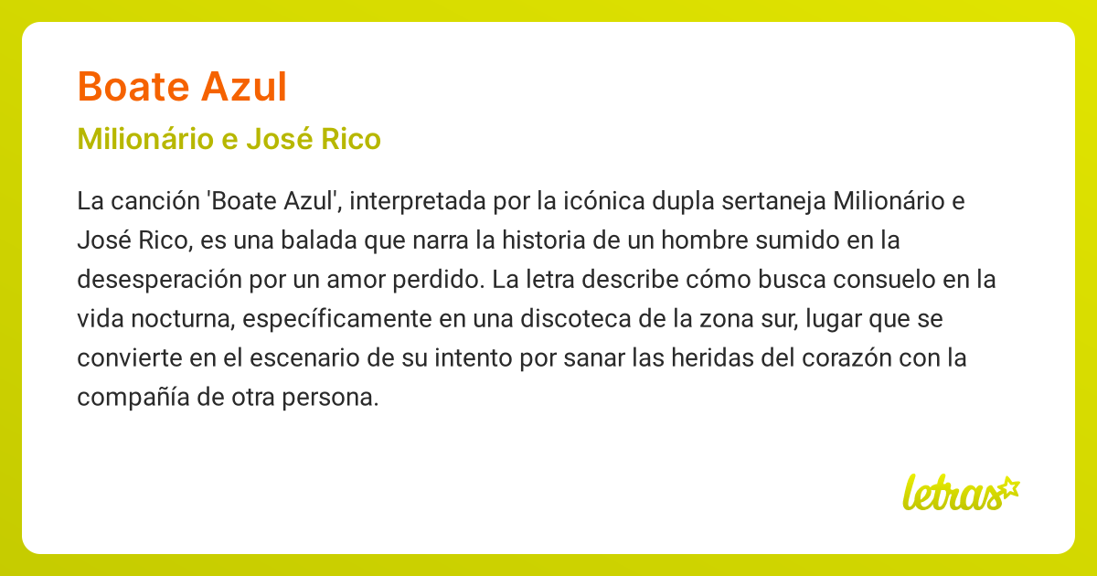 Significado de la canción BOATE AZUL (Milionário e José Rico) - LETRAS.COM