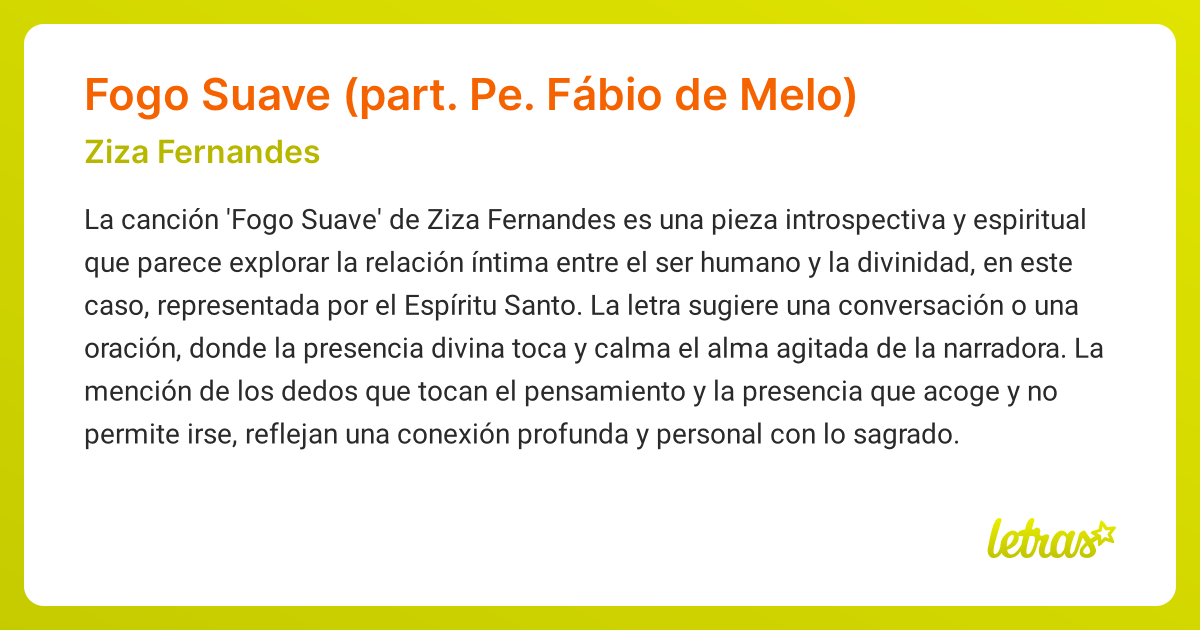 Significado de la canción Fogo Suave (part. Pe. Fábio de Melo) (Ziza ...