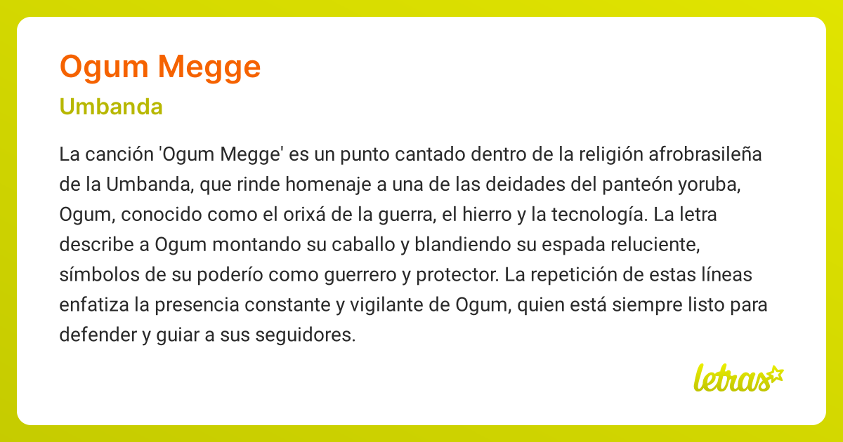 Significado de la canción OGUM MEGGE (Umbanda) - LETRAS.COM