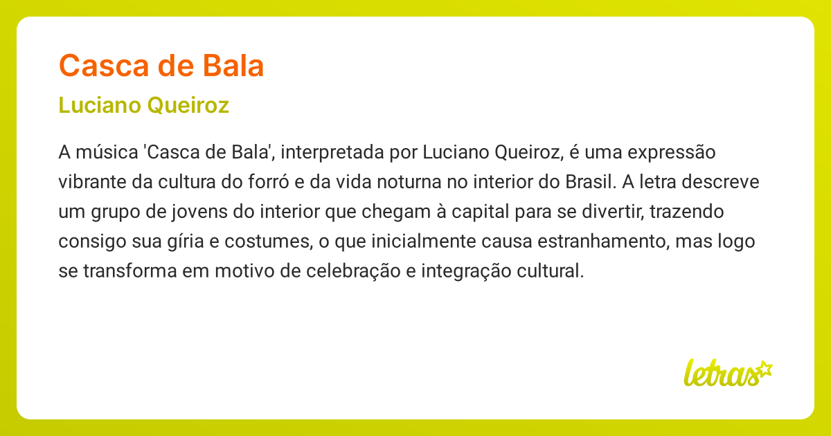 Significado da música CASCA DE BALA (Luciano Queiroz) - LETRAS.MUS.BR