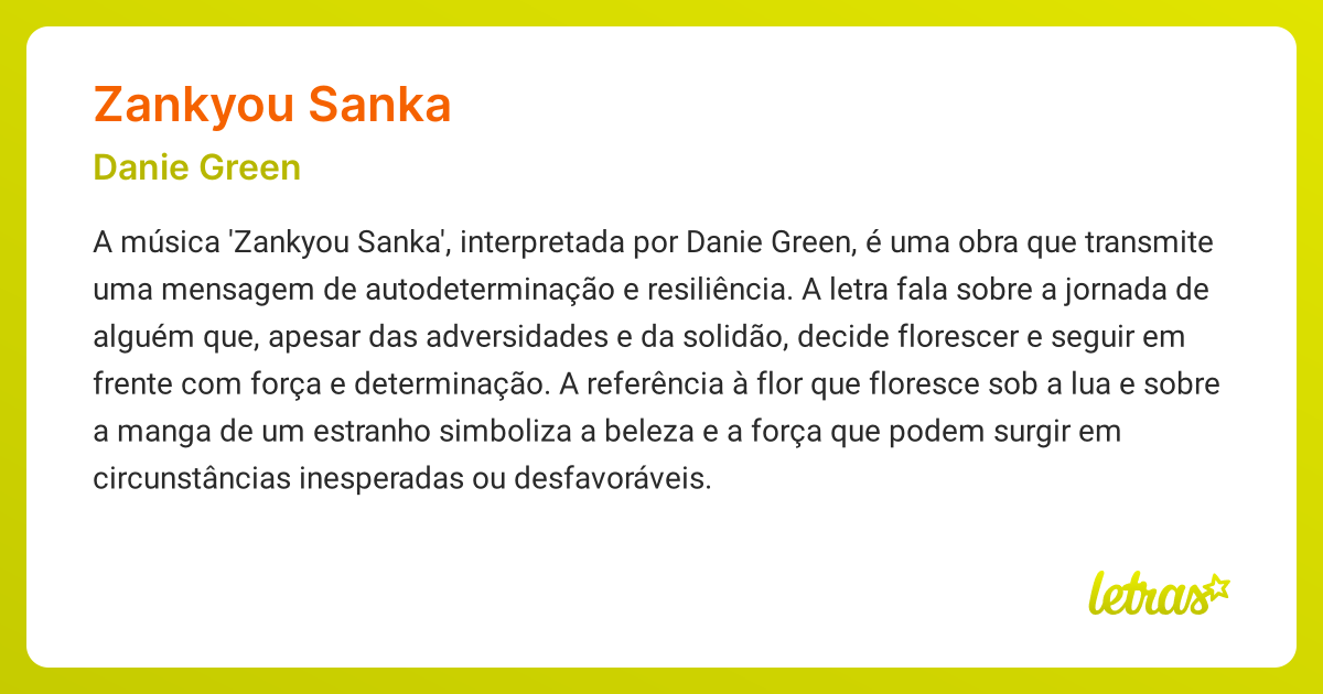 Significado da música ZANKYOU SANKA (Danie Green) - LETRAS.MUS.BR