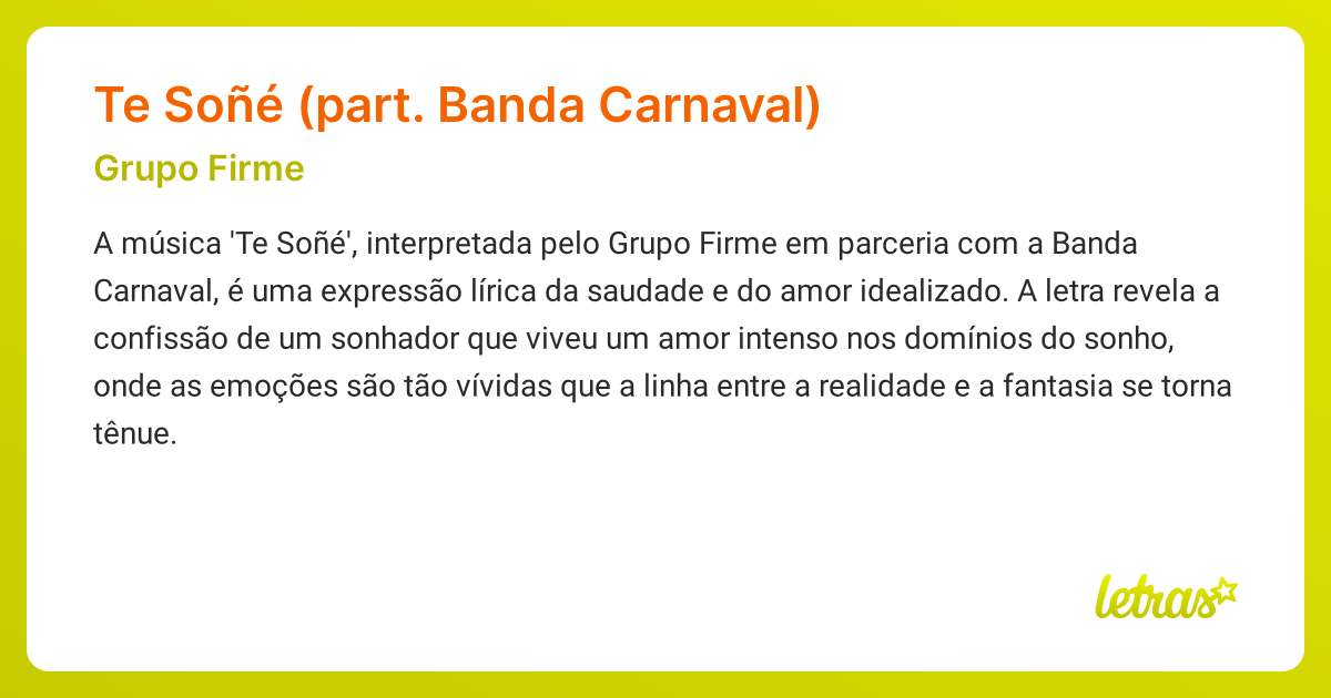 Significado da música Te Soñé (part. Banda Carnaval) (Grupo Firme ...