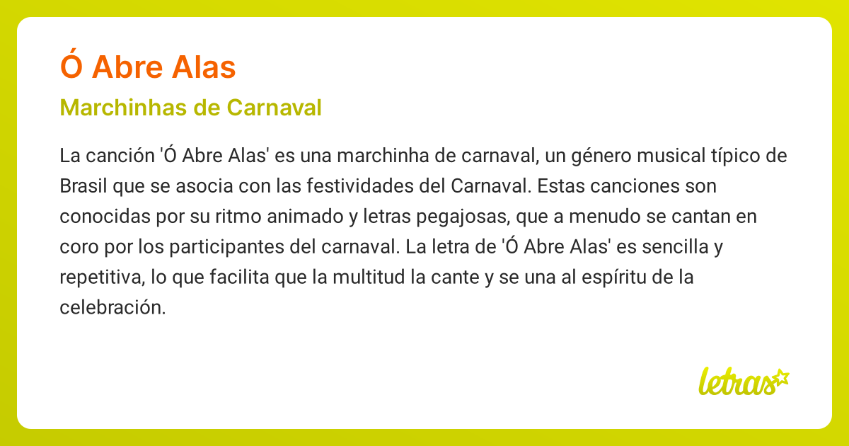 Significado de la canción Ó ABRE ALAS (Marchinhas de Carnaval) - LETRAS.COM