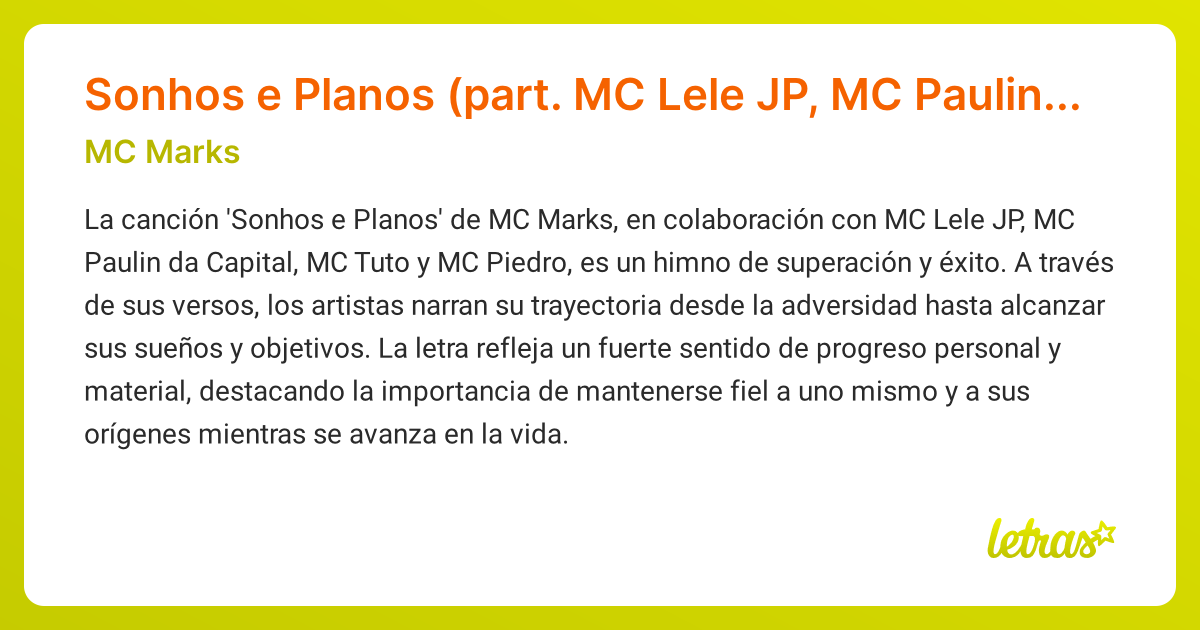 Significado de la canción Sonhos e Planos (part. MC Lele JP, MC Paulin ...