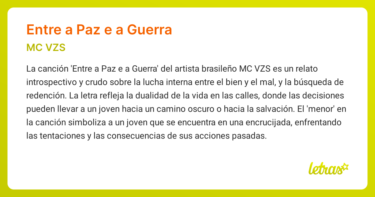 Significado de la canción ENTRE A PAZ E A GUERRA (MC VZS) - LETRAS.COM