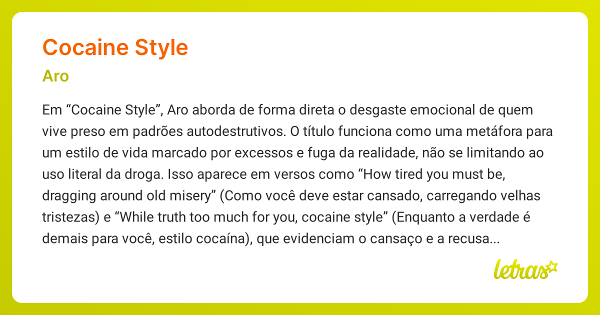 Significado da música COCAINE STYLE (Aro) - LETRAS.MUS.BR