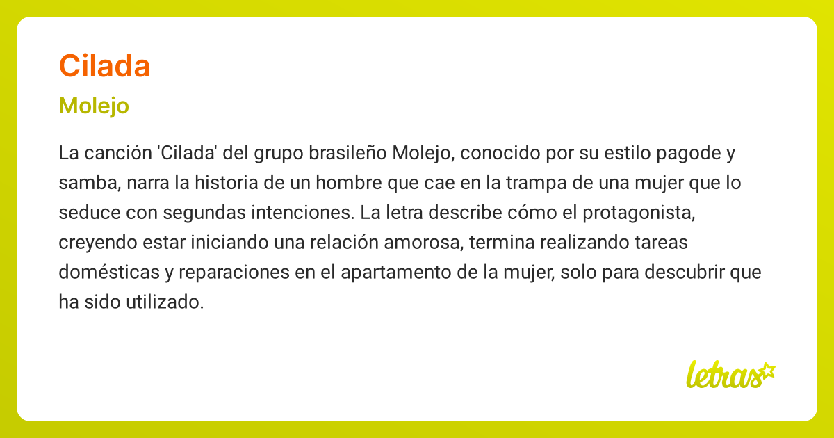 Significado de la canción CILADA (Molejo) - LETRAS.COM