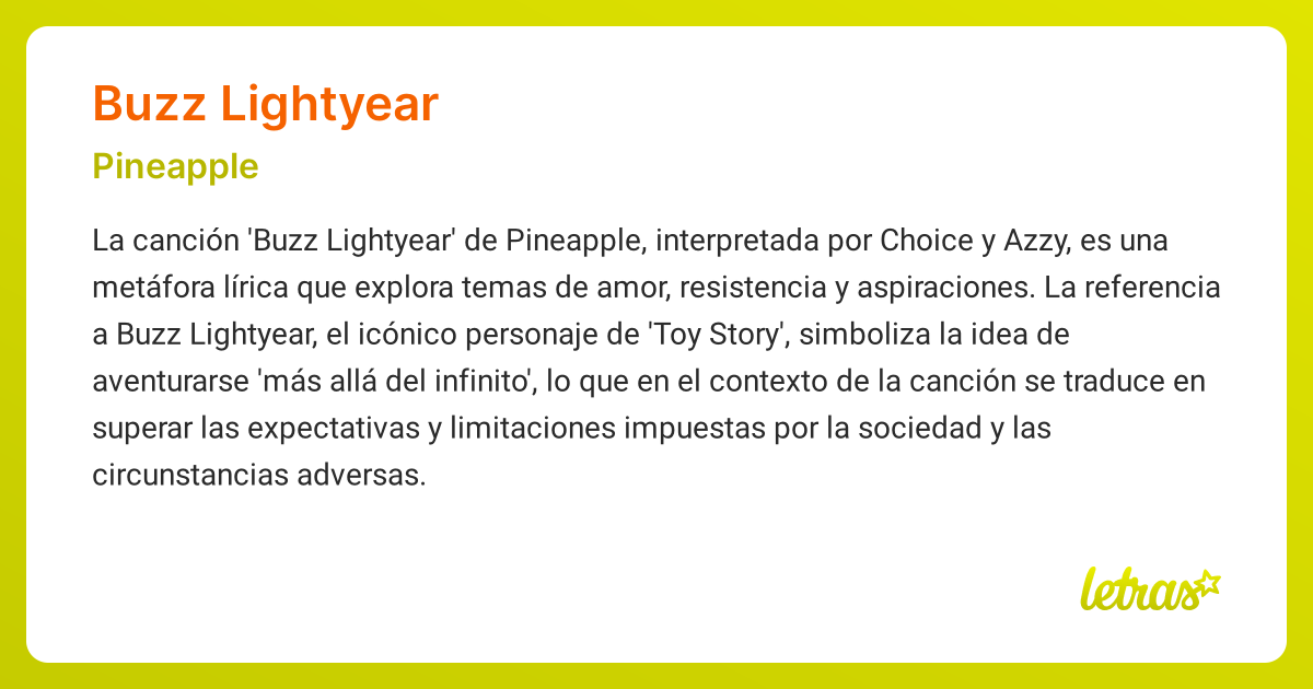 Significado de la canción BUZZ LIGHTYEAR (Pineapple) - LETRAS.COM
