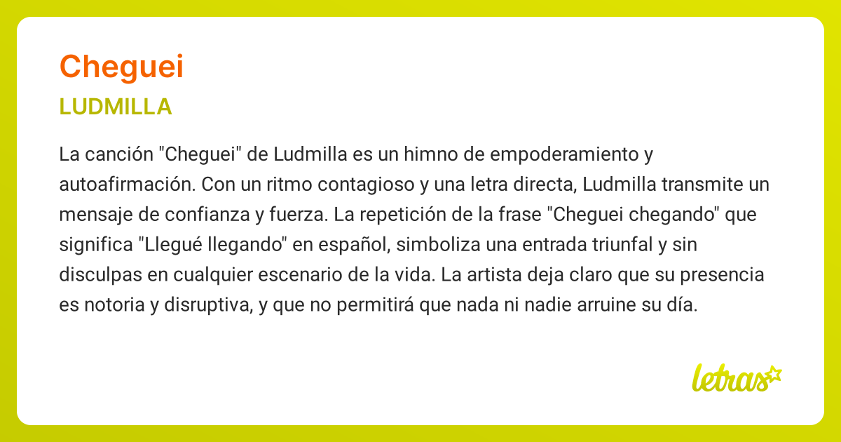 Significado de la canción CHEGUEI (LUDMILLA) - LETRAS.COM