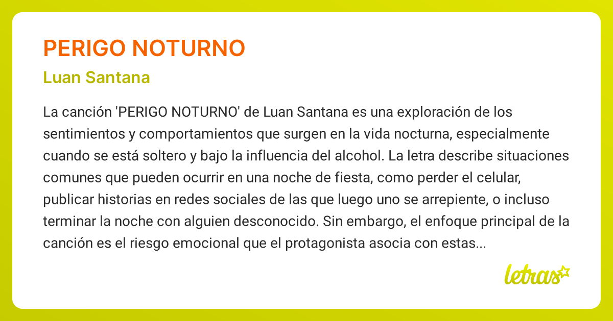 Significado de la canción PERIGO NOTURNO (Luan Santana) - LETRAS.COM