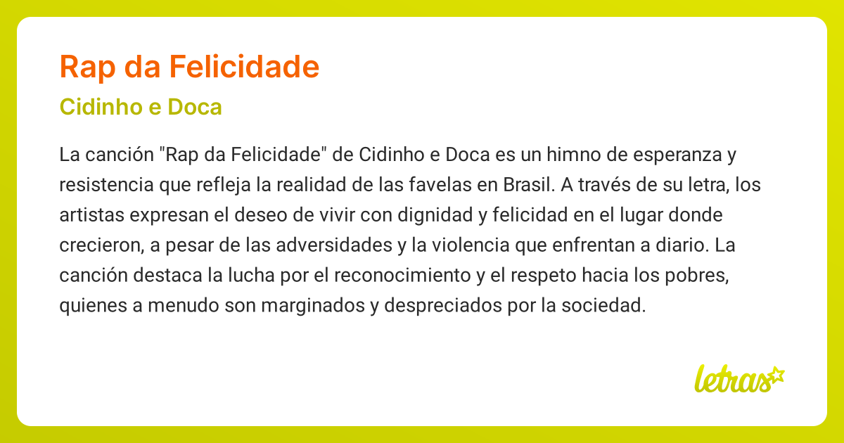 Significado de la canción RAP DA FELICIDADE (Cidinho e Doca) - LETRAS.COM