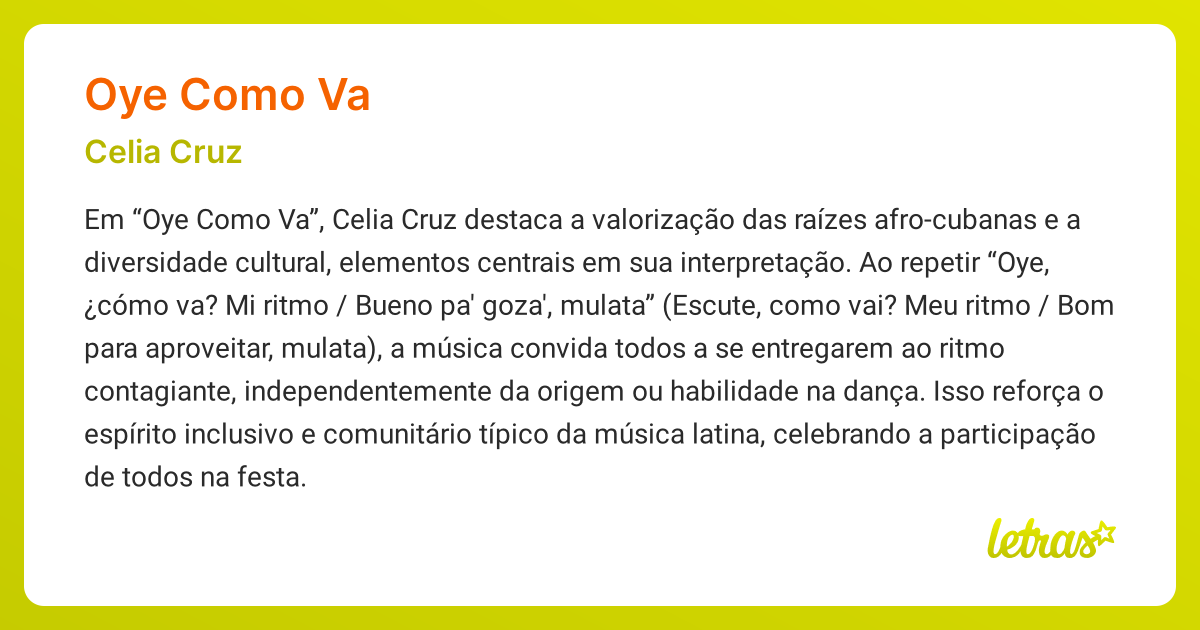 Significado da música OYE COMO VA (Celia Cruz) - LETRAS.MUS.BR
