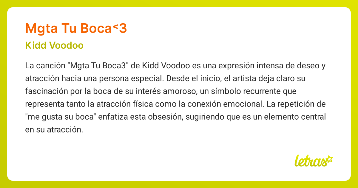 Significado de la canción MGTA TU BOCA˂3 (Kidd Voodoo) - LETRAS.COM