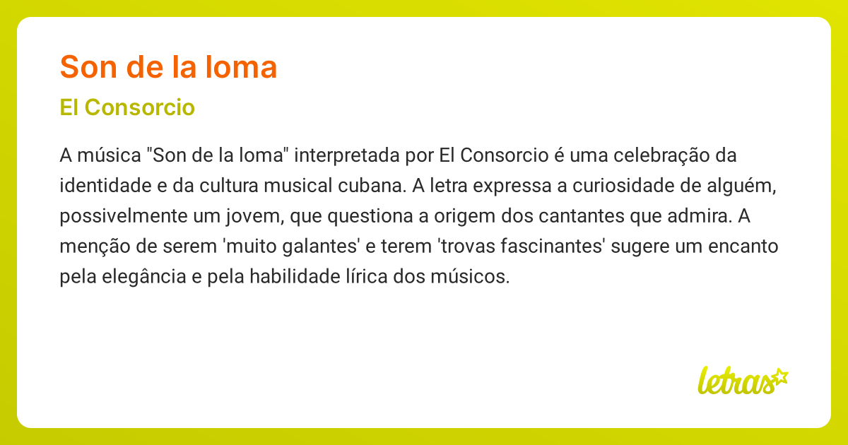 Significado da música SON DE LA LOMA (El Consorcio) - LETRAS.MUS.BR