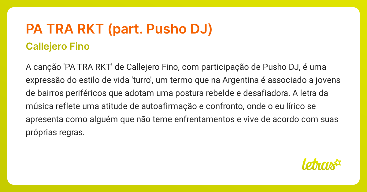 Significado da música PA TRA RKT (PART. PUSHO DJ) (Callejero Fino ...