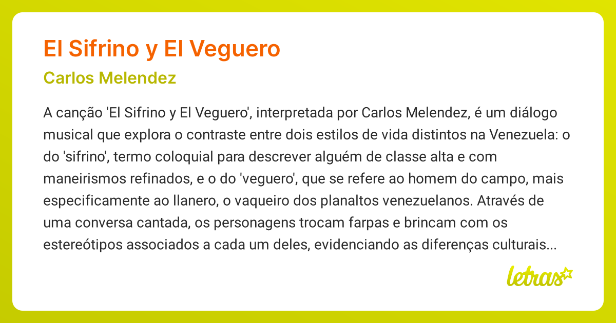 Significado da música EL SIFRINO Y EL VEGUERO (Carlos Melendez ...