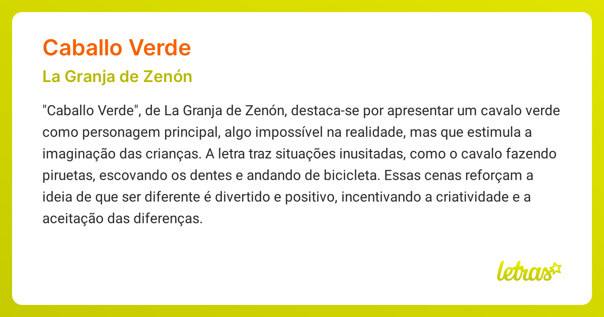 Significado da música CABALLO VERDE (La Granja de Zenón) - LETRAS.MUS.BR