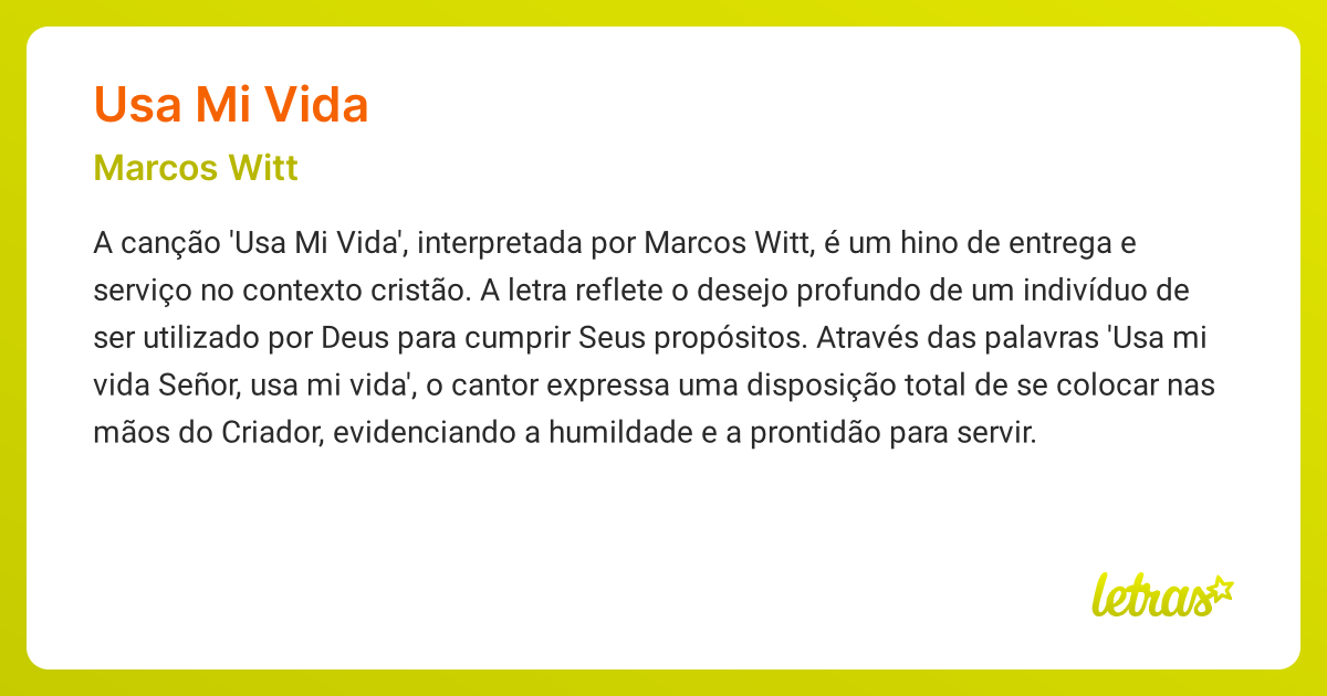 Significado da música USA MI VIDA (Marcos Witt) - LETRAS.MUS.BR