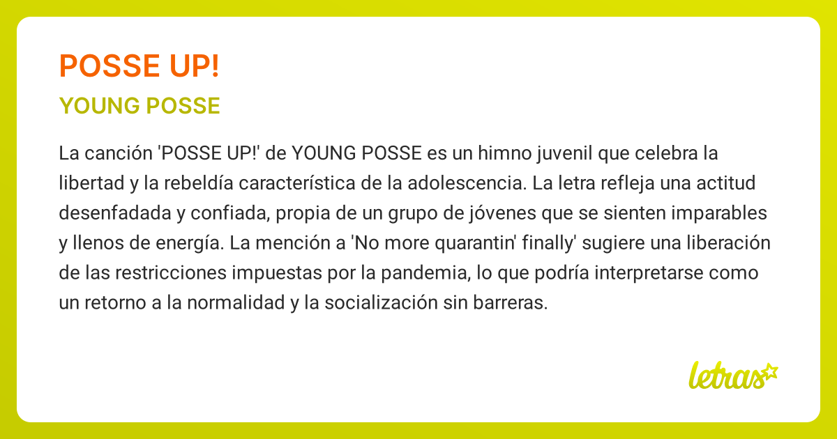 Significado de la canción POSSE UP! (YOUNG POSSE) - LETRAS.COM