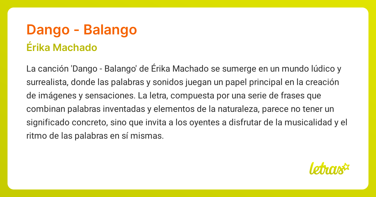 Significado de la canción DANGO - BALANGO (Érika Machado) - LETRAS.COM