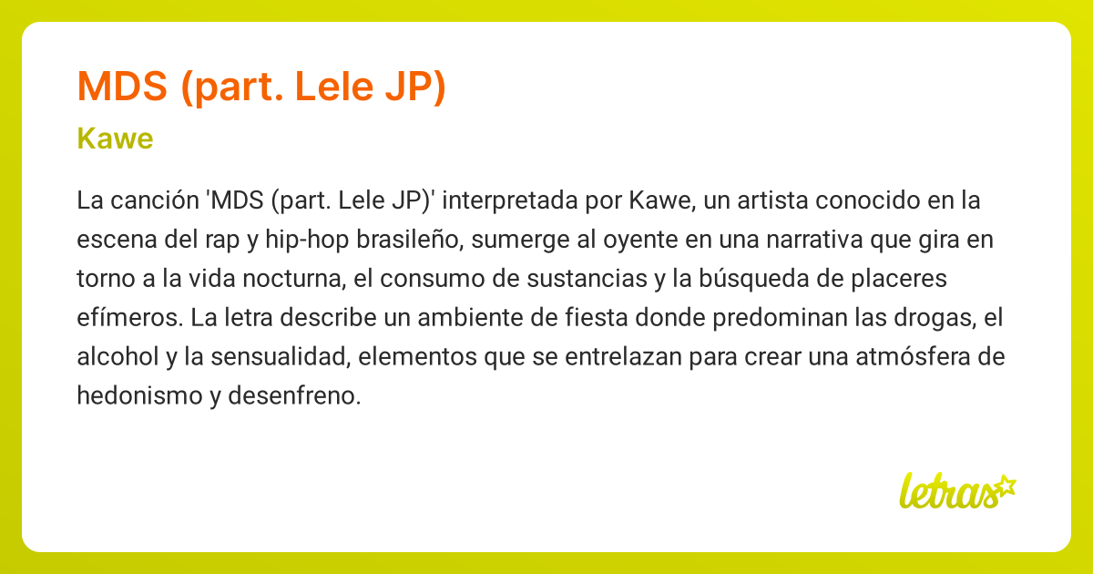 Significado de la canción MDS (PART. LELE JP) (Kawe) - LETRAS.COM